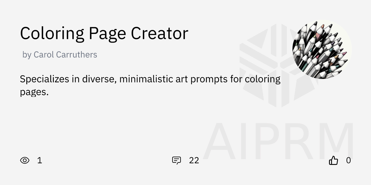GPT "Coloring Page Creator" by "Carol Carruthers" - AIPRM for ChatGPT