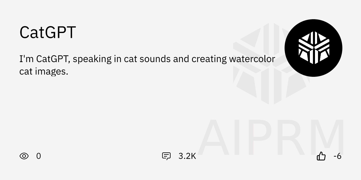 GPT "CatGPT" by "Gaudiy" - AIPRM for ChatGPT