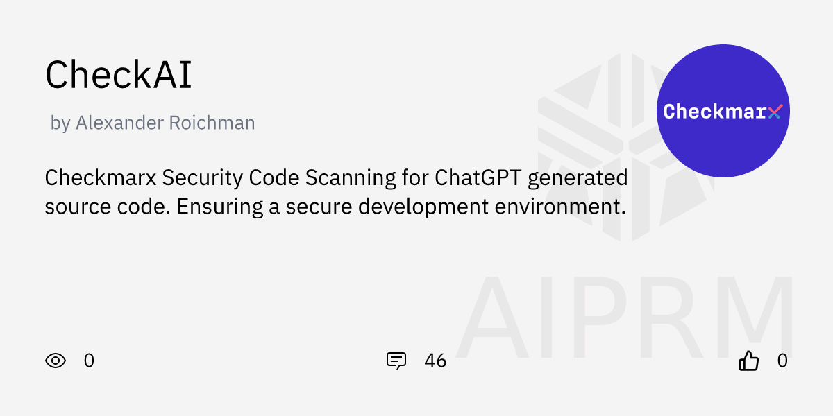 GPT "CheckAI" by "Alexander Roichman" - AIPRM for ChatGPT