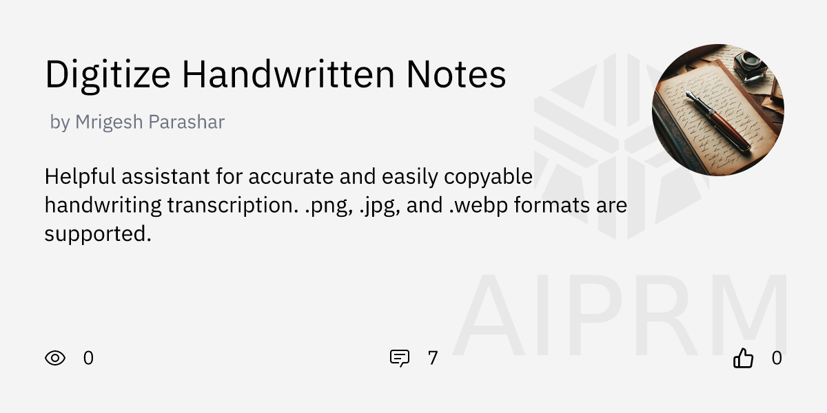 GPT "Digitize Handwritten Notes" by "Mrigesh Parashar" - AIPRM for ChatGPT