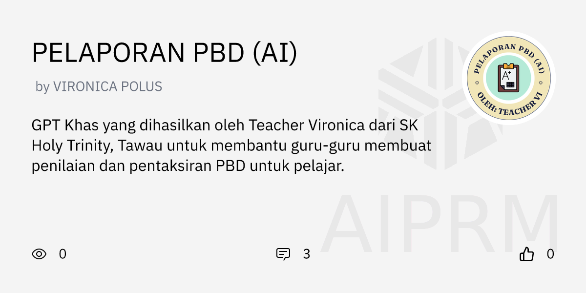 GPT "PELAPORAN PBD (AI)" by "VIRONICA POLUS" - AIPRM for ChatGPT