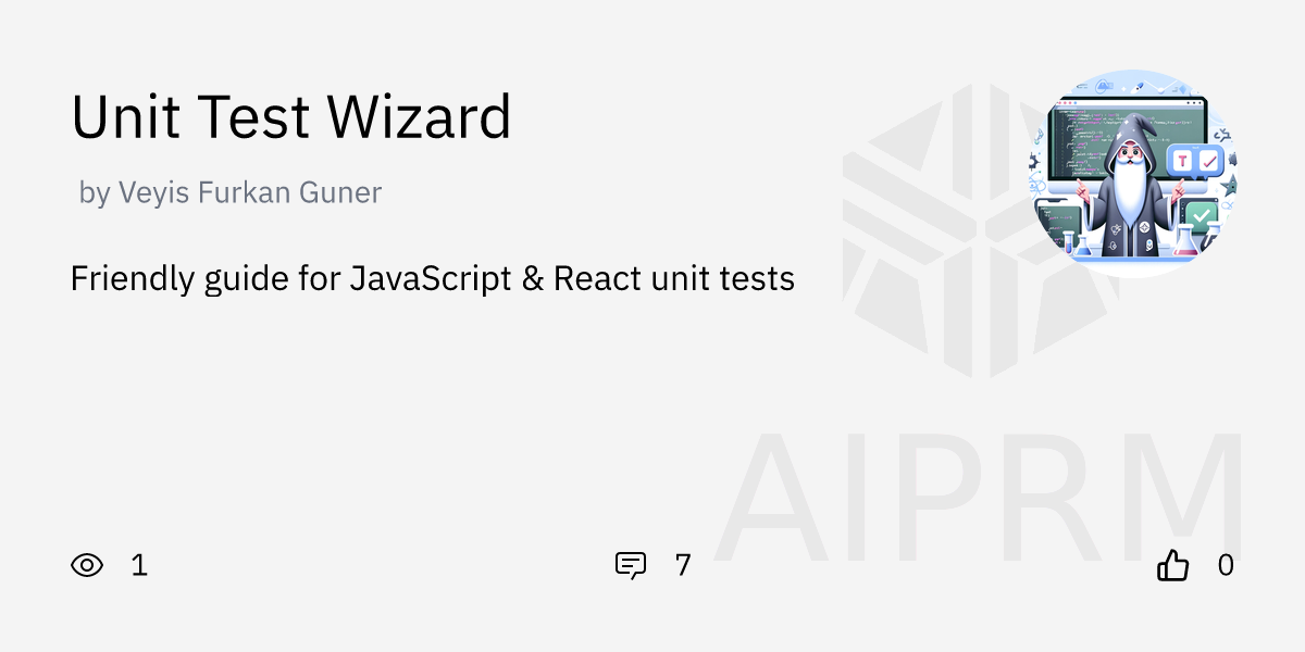 GPT "Unit Test Wizard" by "Veyis Furkan Guner" - AIPRM for ChatGPT
