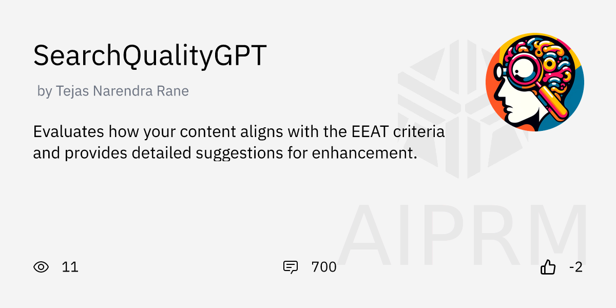 GPT "SearchQualityGPT" by "Tejas Narendra Rane" - AIPRM for ChatGPT