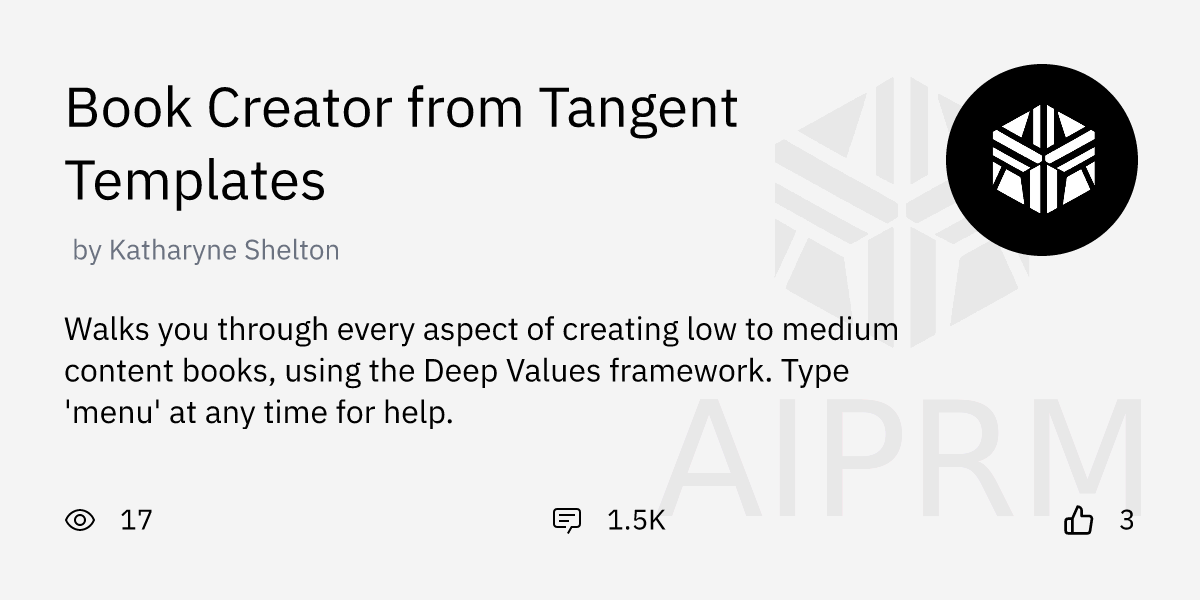 GPT "Book Creator from Tangent Templates" by "Katharyne Shelton ...