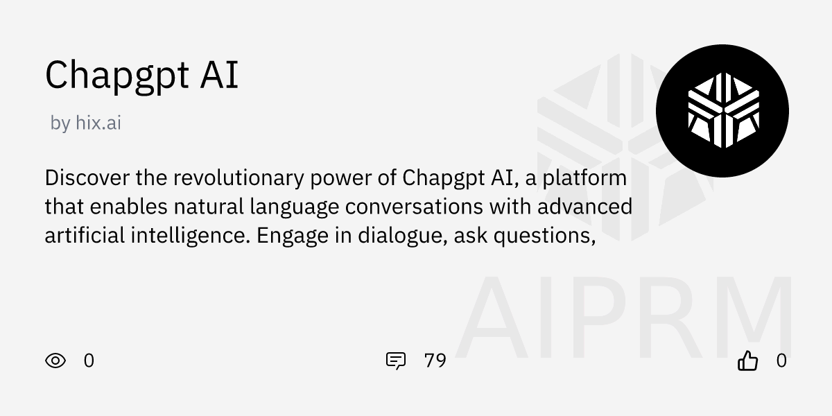 GPT "Chapgpt AI" by "hix.ai" - AIPRM for ChatGPT