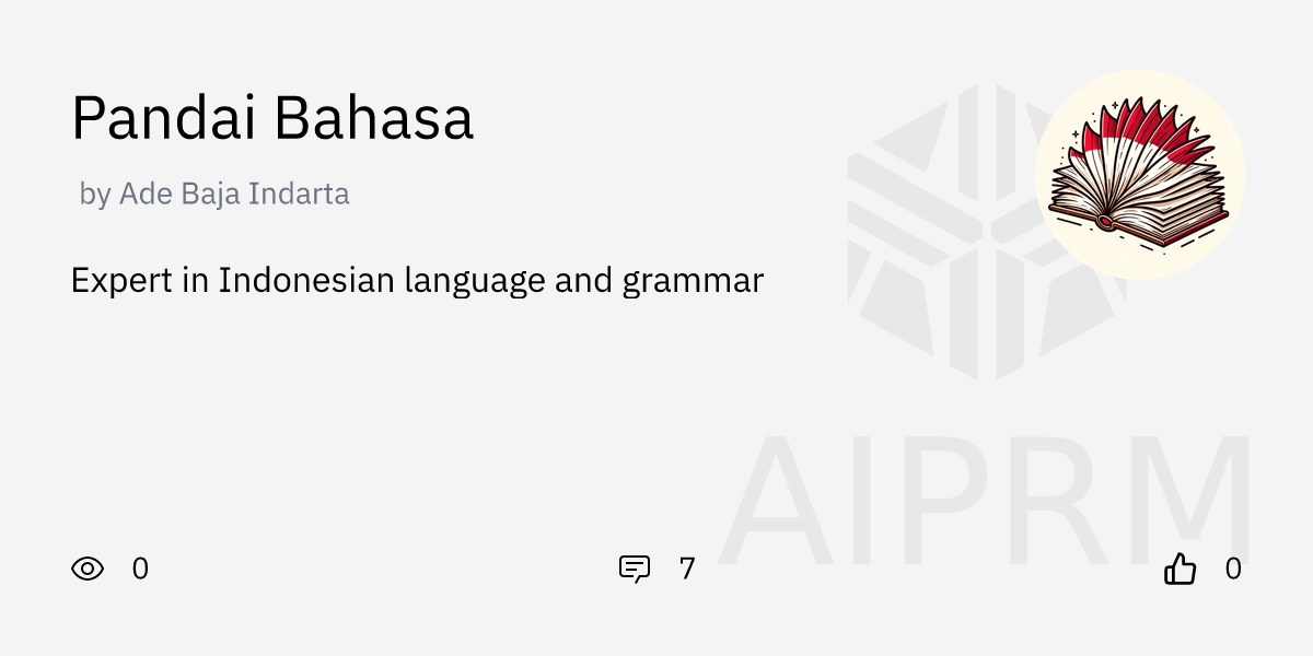 GPT "Pandai Bahasa" by "Ade Baja Indarta" - AIPRM for ChatGPT