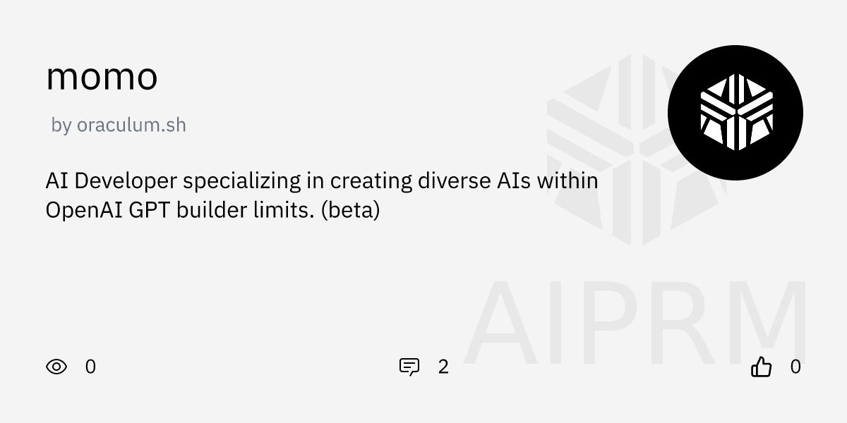 GPT "momo" by "oraculum.sh" - AIPRM for ChatGPT