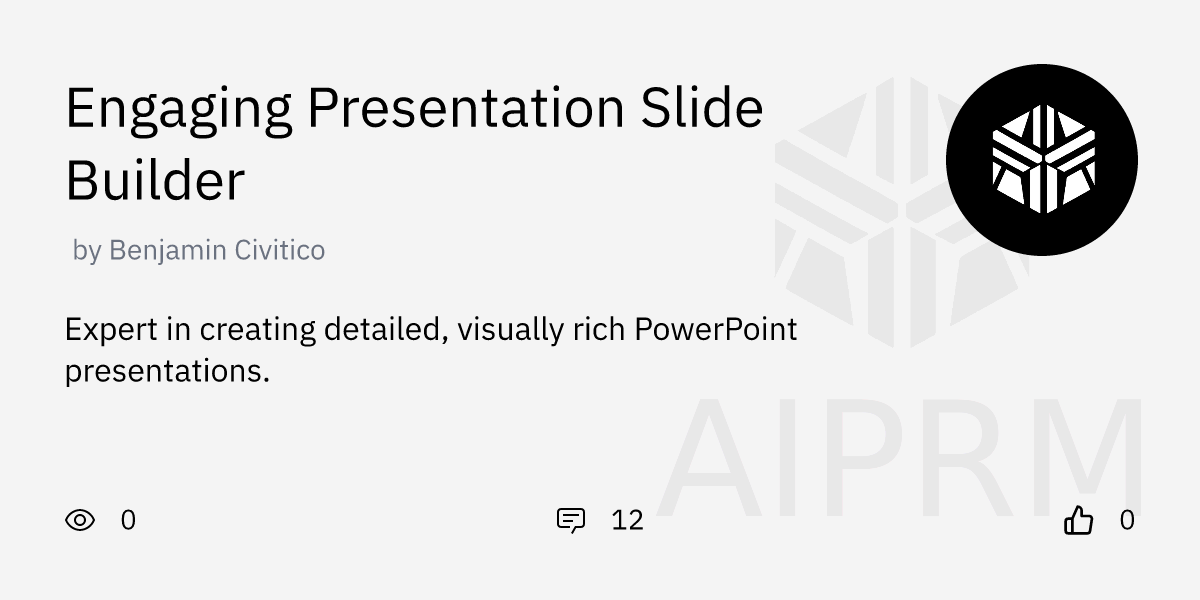 GPT "Engaging Presentation Slide Builder" by "Benjamin Civitico ...