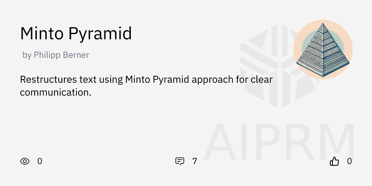 GPT "Minto Pyramid" by "Philipp Berner" - AIPRM for ChatGPT