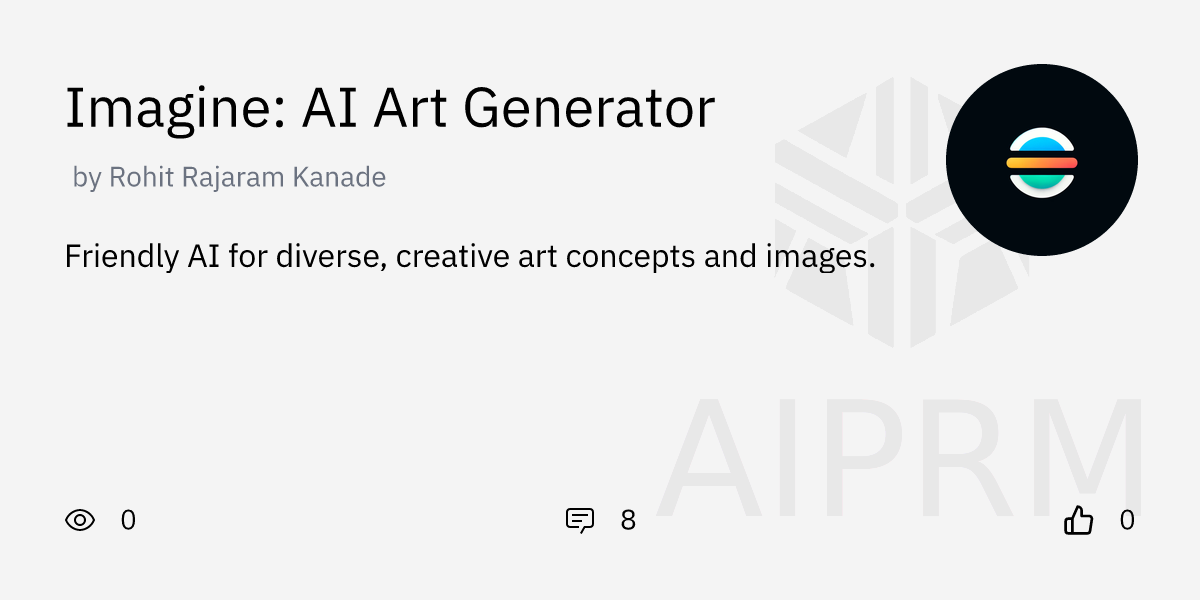GPT "Imagine: AI Art Generator" by "Rohit Rajaram Kanade" - AIPRM for ...