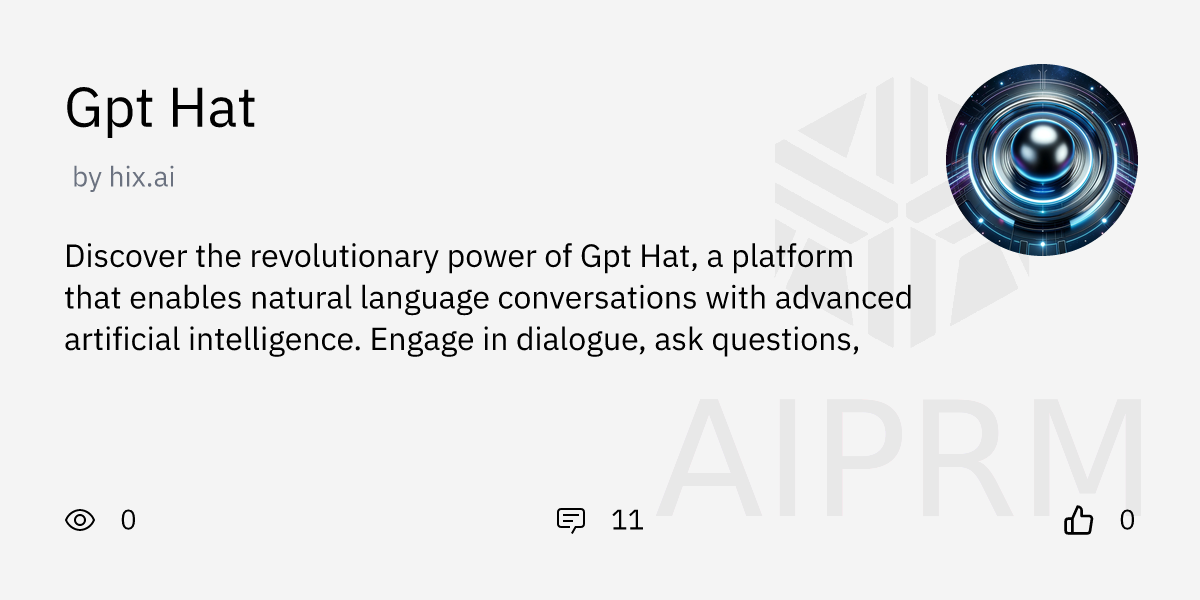 GPT "Gpt Hat" by "hix.ai" - AIPRM for ChatGPT