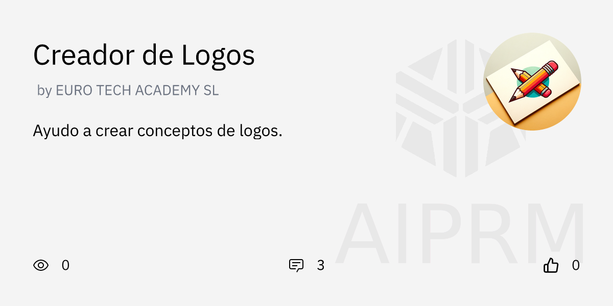 GPT "Creador de Logos" by "EURO TECH ACADEMY SL" - AIPRM for ChatGPT
