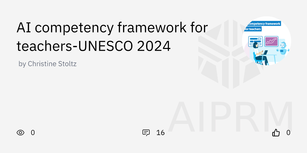 GPT "AI competency framework for teachers-UNESCO 2024" by "Christine ...