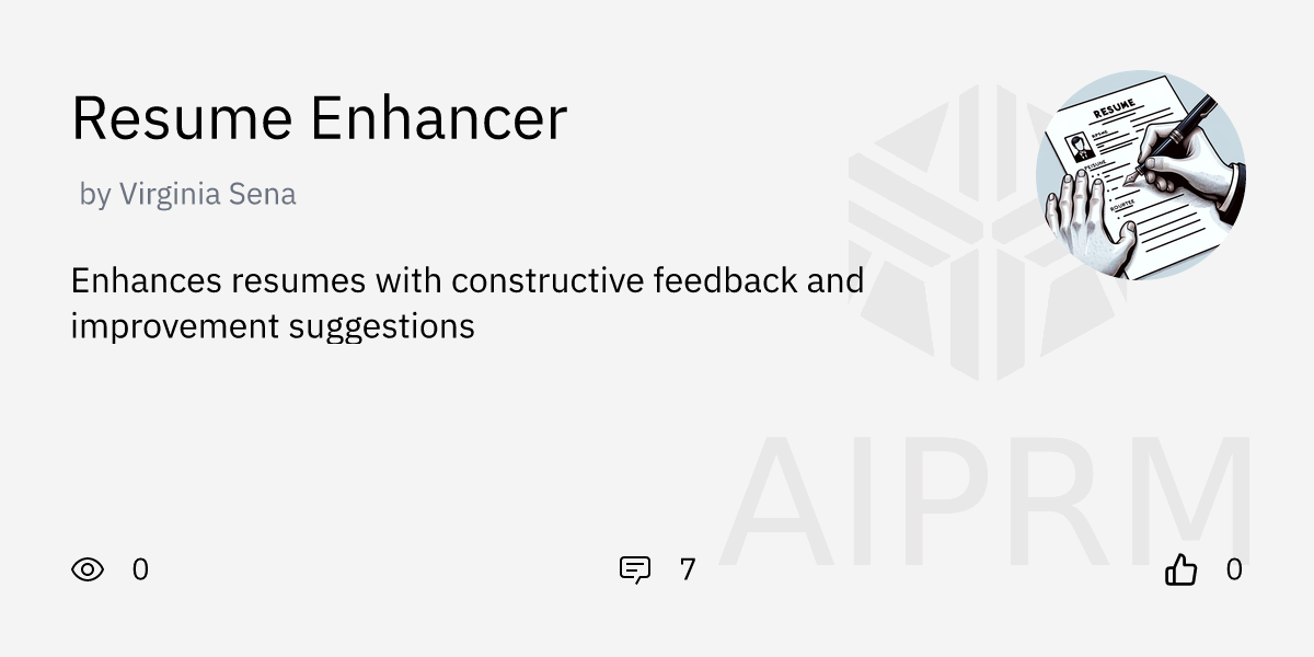 GPT "Resume Enhancer" by "Virginia Sena" - AIPRM for ChatGPT