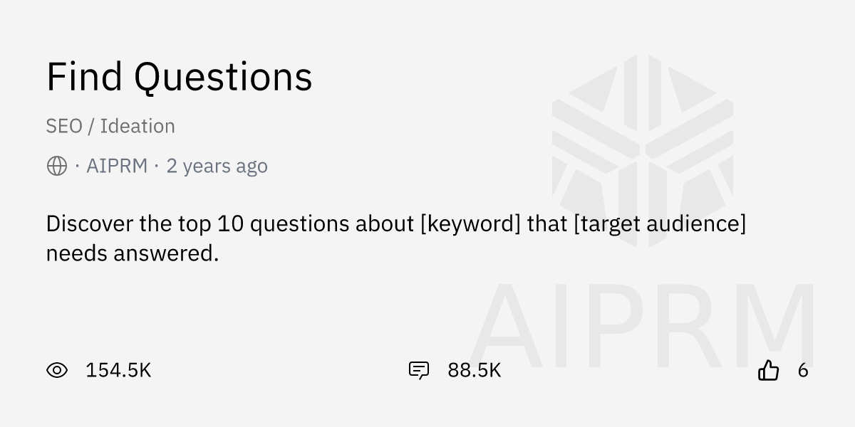 Prompt "Find Questions" by "AIPRM" - AIPRM for ChatGPT
