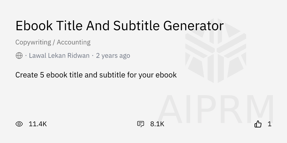 Prompt "Ebook Title And Subtitle Generator" by "Lawal Lekan Ridwan ...
