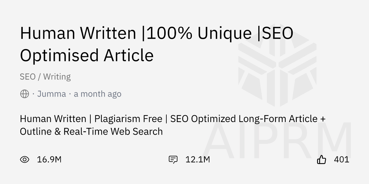 Prompt "Human Written |100% Unique |SEO Optimised Article" by "Jumma ...