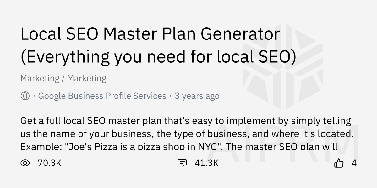 Prompt "Local SEO Master Plan Generator (Everything you need for local SEO)" by "Google Business ...