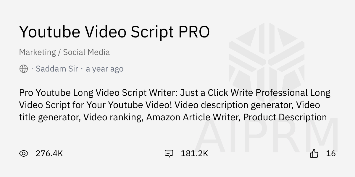 Prompt "Youtube Video Script PRO" by "Saddam Sir" - AIPRM for ChatGPT