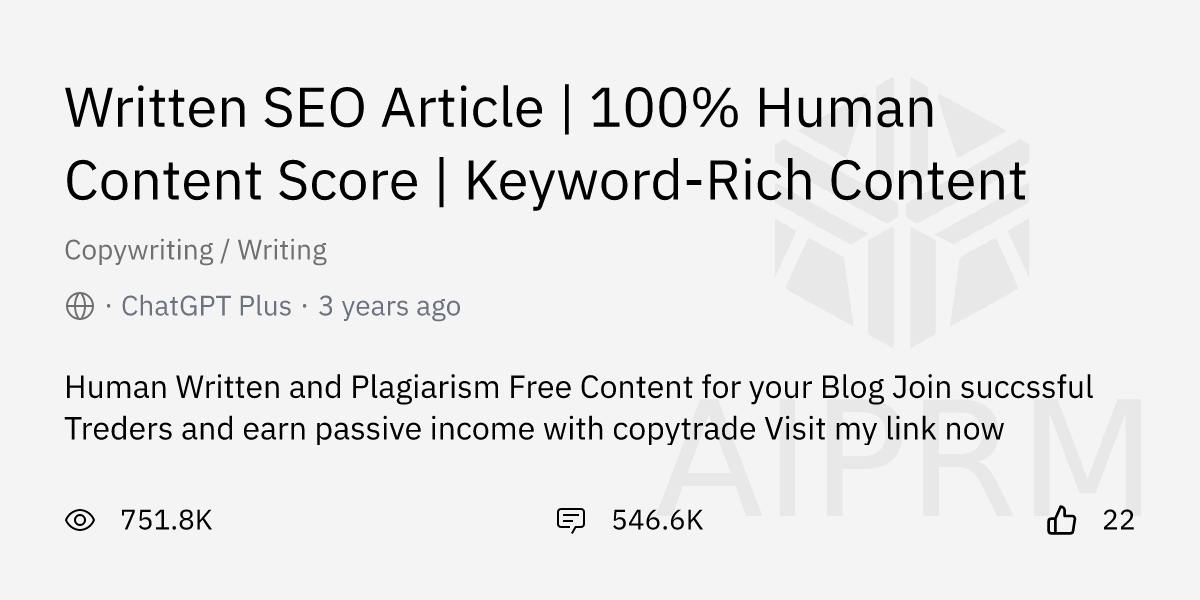Prompt "Written SEO Article | 100% Human Content Score | Keyword-Rich ...
