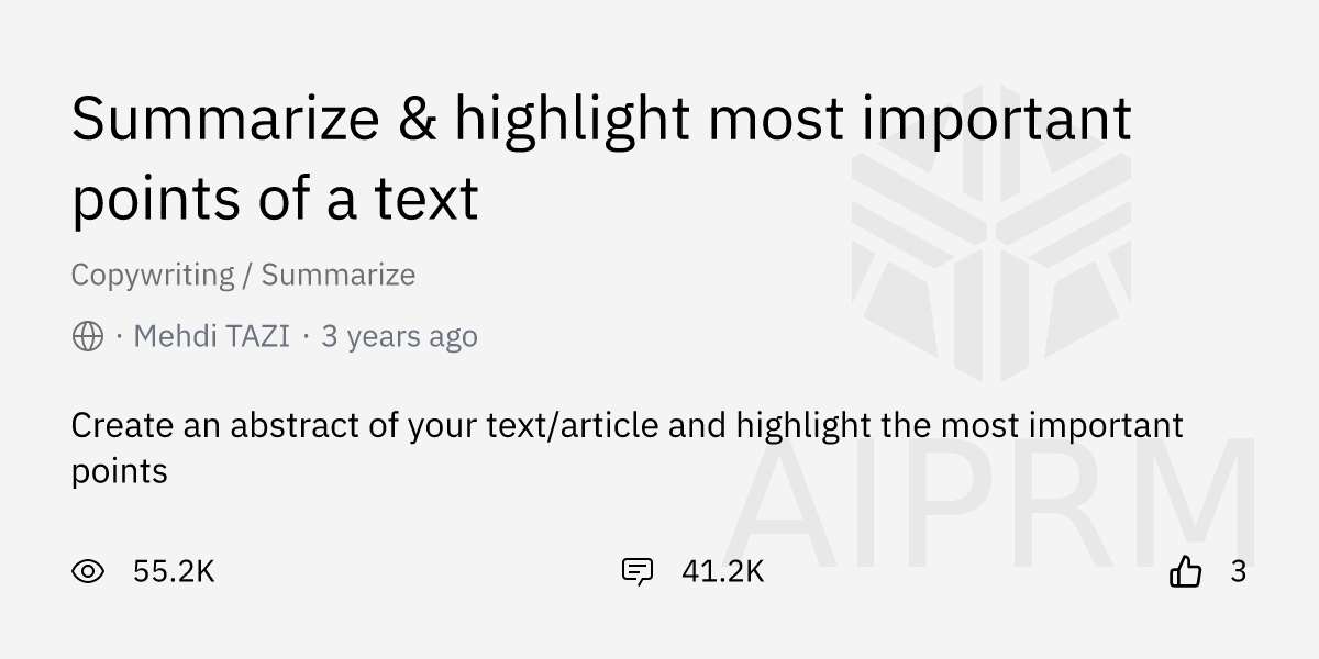 Prompt "Summarize & highlight most important points of a text" by "Mehdi TAZI" - AIPRM for ChatGPT