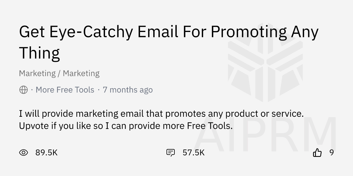 Prompt "Get Eye-Catchy Email For Promoting Any Thing" by "More Free ...