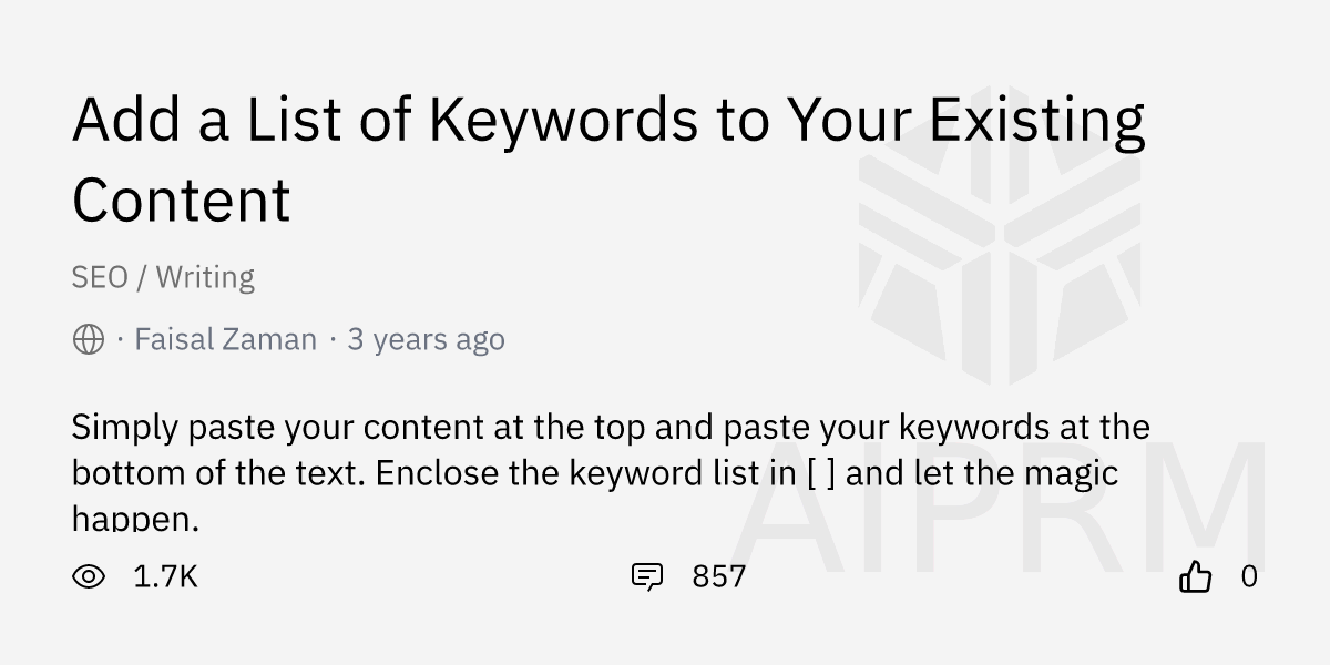 Prompt "Add a List of Keywords to Your Existing Content" by "Faisal ...