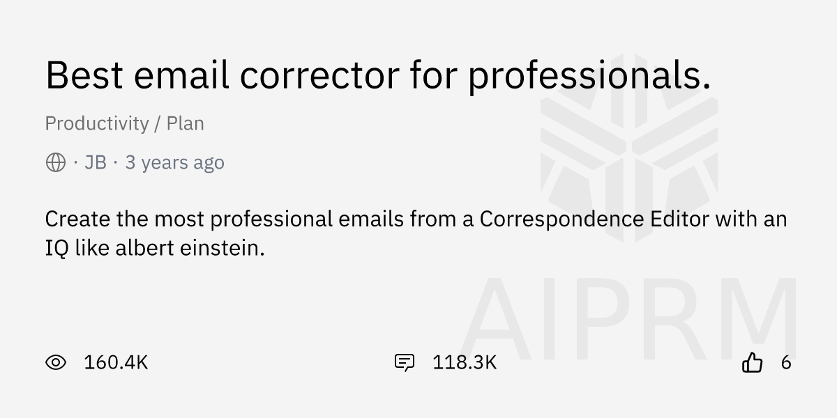 Prompt "Best email corrector for professionals." by "JB" - AIPRM for ...