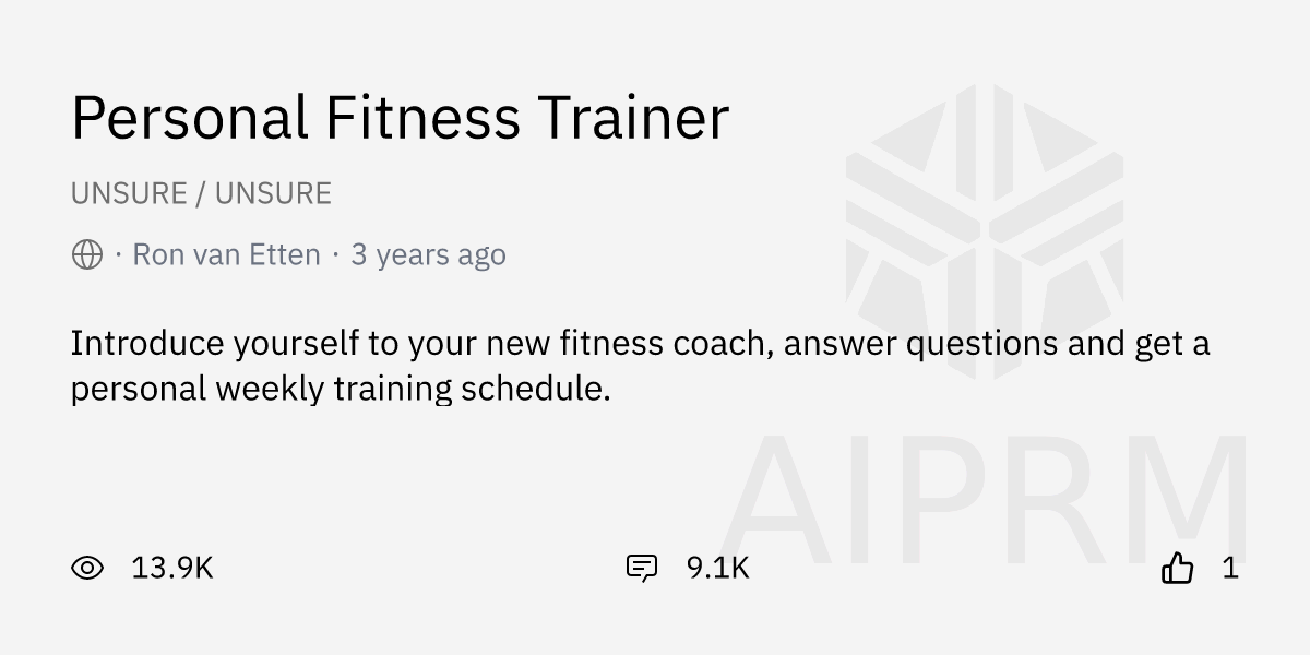 Prompt "Personal Fitness Trainer" by "Ron van Etten" - AIPRM for ChatGPT