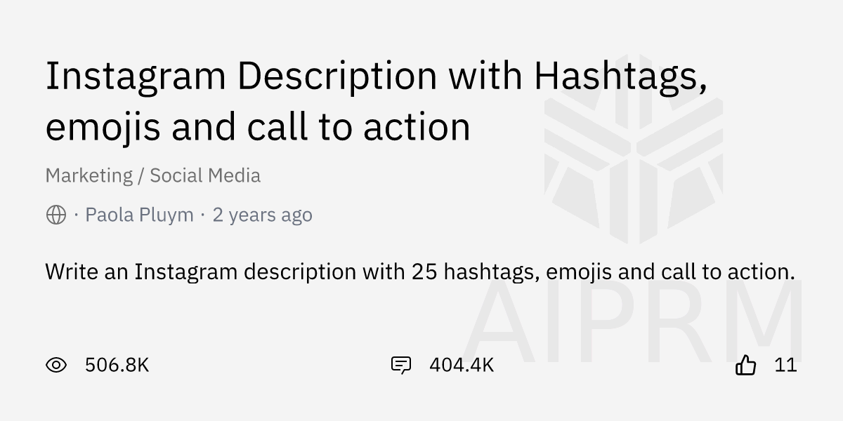 Prompt "Instagram Description with Hashtags, emojis and call to action ...
