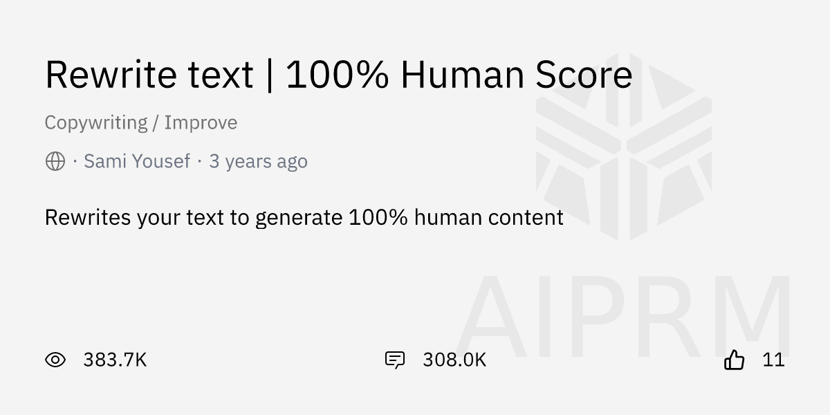 Prompt "Rewrite text | 100% Human Score" by "Sami Yousef" - AIPRM for ...