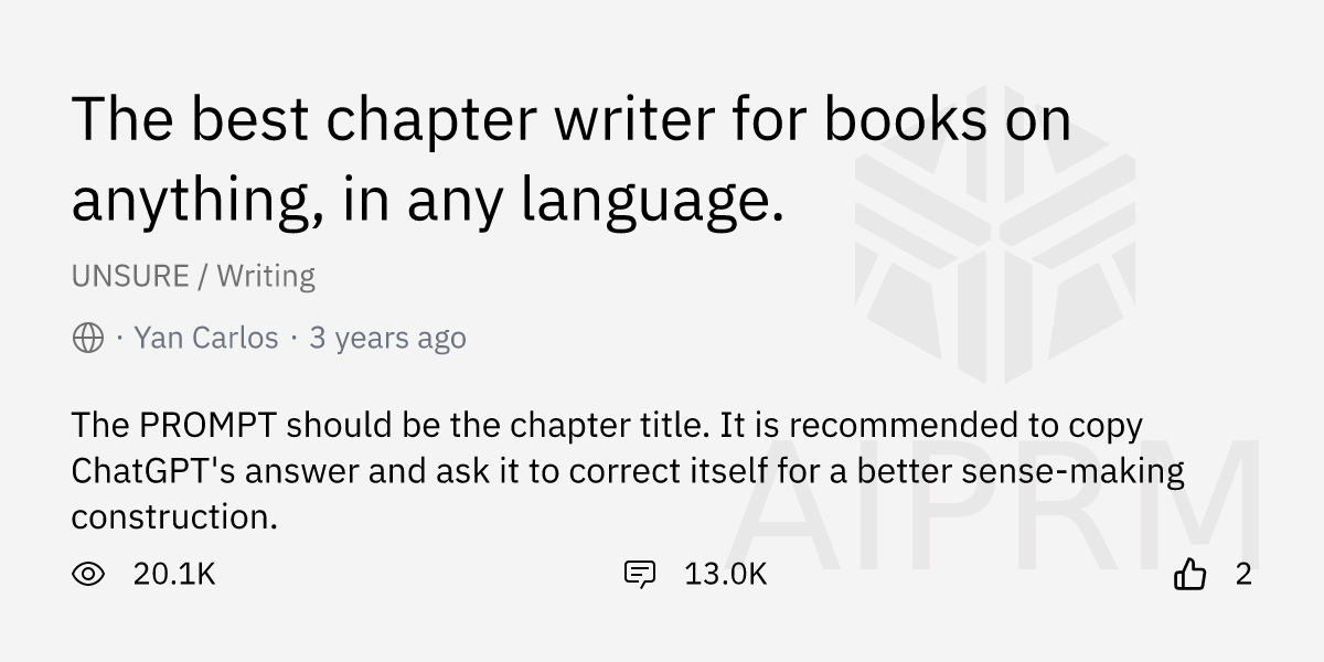 Prompt "The best chapter writer for books on anything, in any language ...