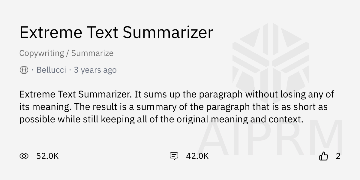 Prompt "Extreme Text Summarizer" by "Bellucci" - AIPRM for ChatGPT