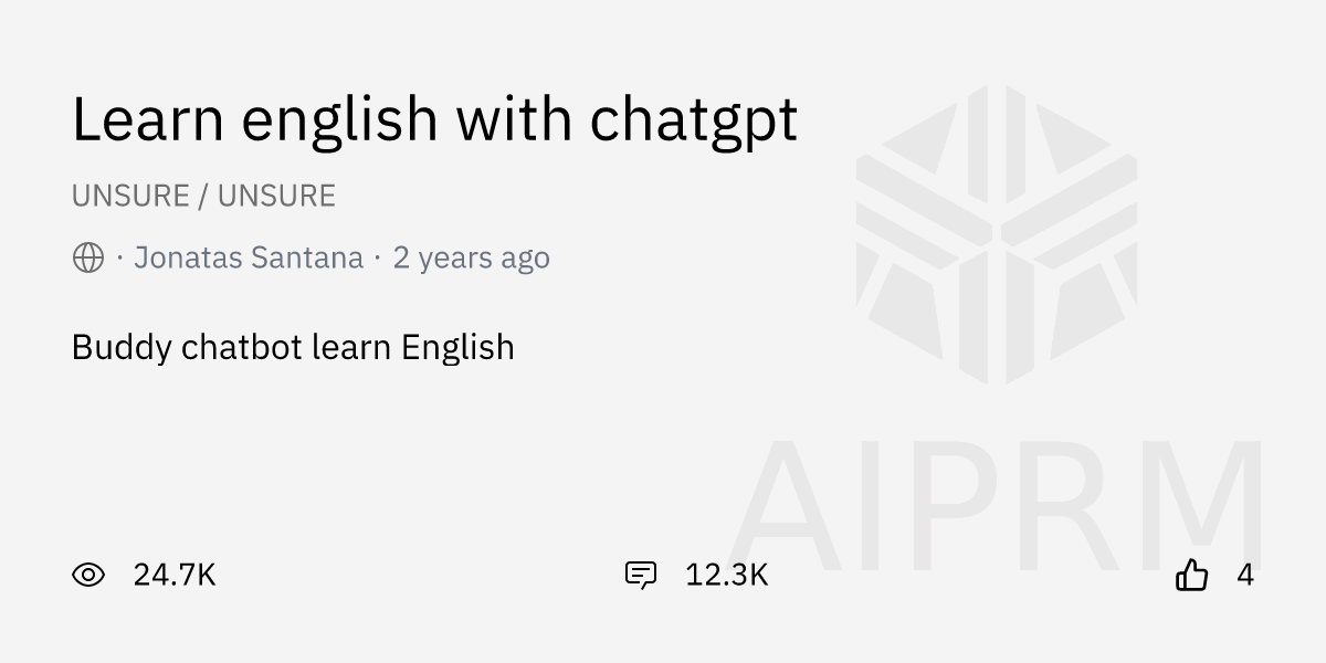 Prompt "Learn english with chatgpt" by "Jonatas Santana" - AIPRM for ...