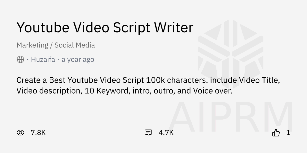 Prompt "Youtube Video Script Writer" by "Huzaifa" - AIPRM for ChatGPT