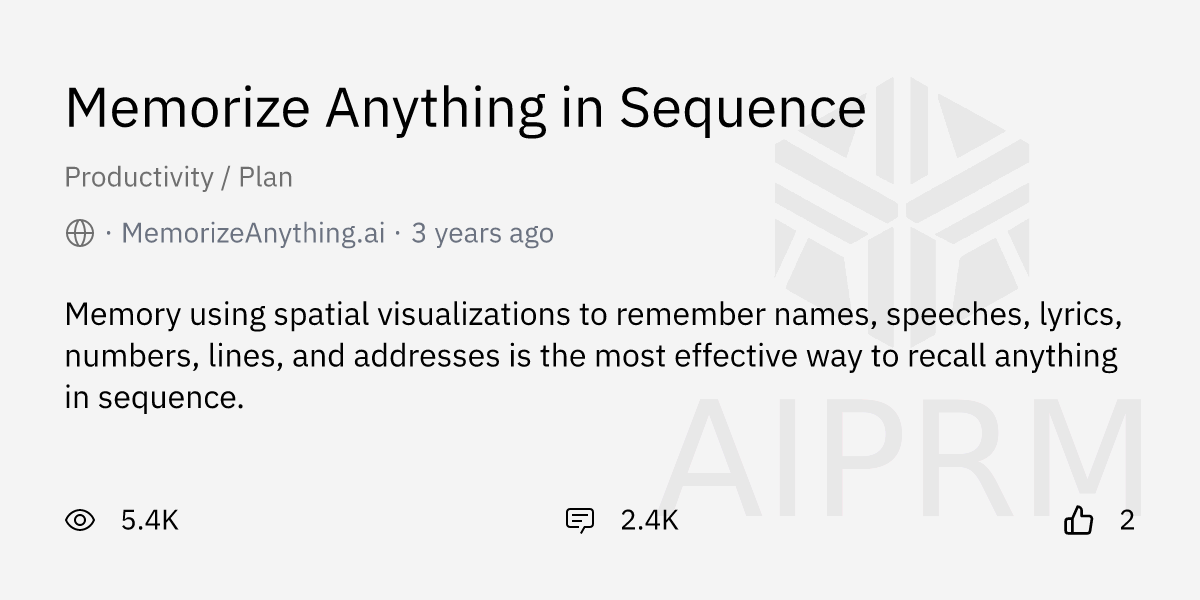 Prompt "Memorize Anything in Sequence" by "MemorizeAnything.ai" - AIPRM ...