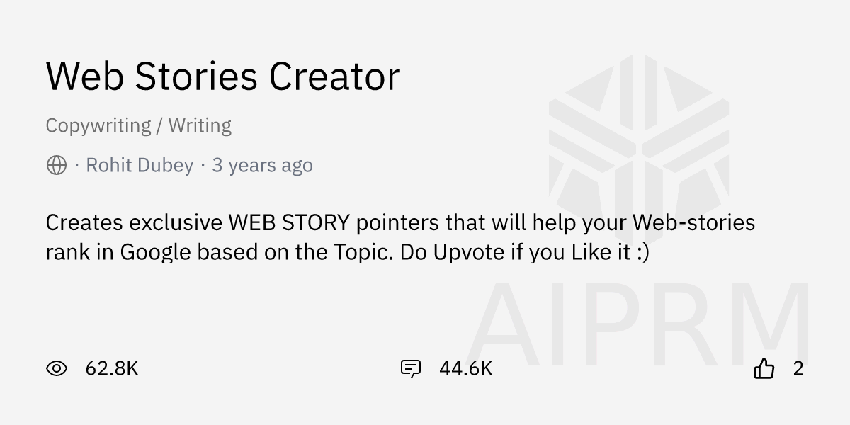 Prompt "Web Stories Creator" by "Rohit Dubey" - AIPRM for ChatGPT