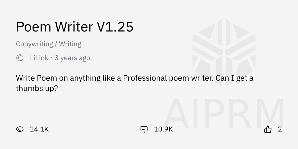 Prompt "Poem Writer V1.25" by "Lillink" - AIPRM for ChatGPT