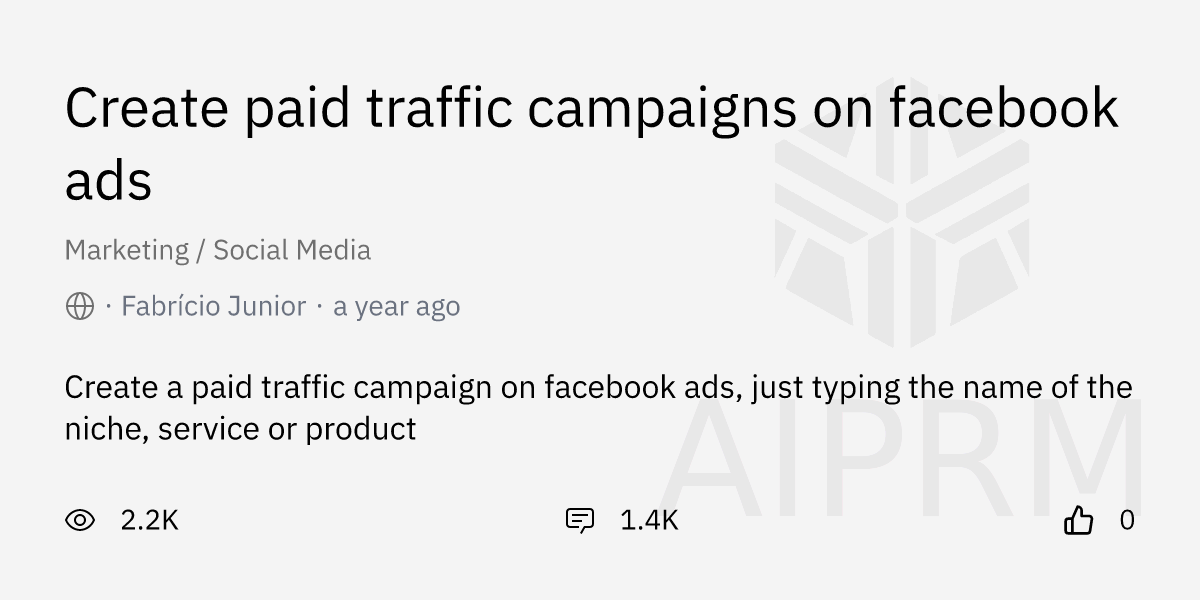 Prompt "Create paid traffic campaigns on facebook ads" by "Fabrício ...