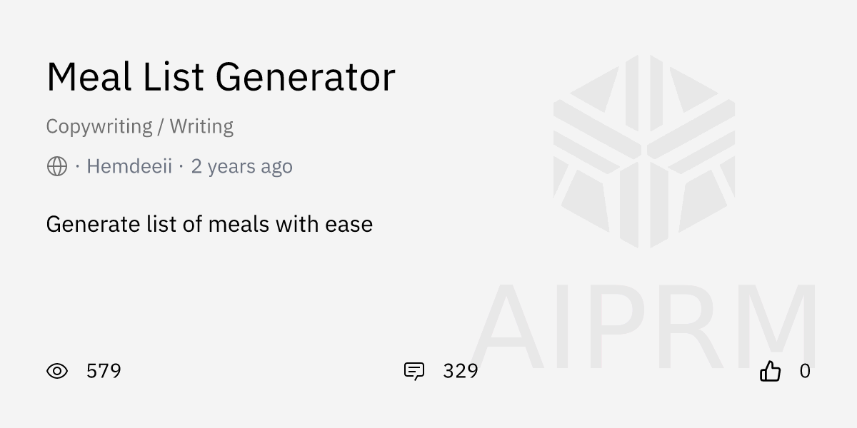 Prompt "Meal List Generator" by "Hemdeeii" - AIPRM for ChatGPT