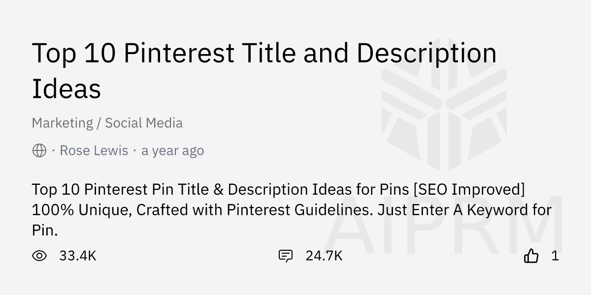 Prompt "Top 10 Pinterest Title and Description Ideas" by "Rose Lewis ...