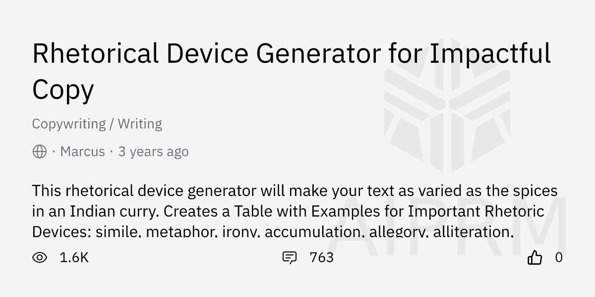 Prompt "Rhetorical Device Generator for Impactful Copy" by "Marcus ...