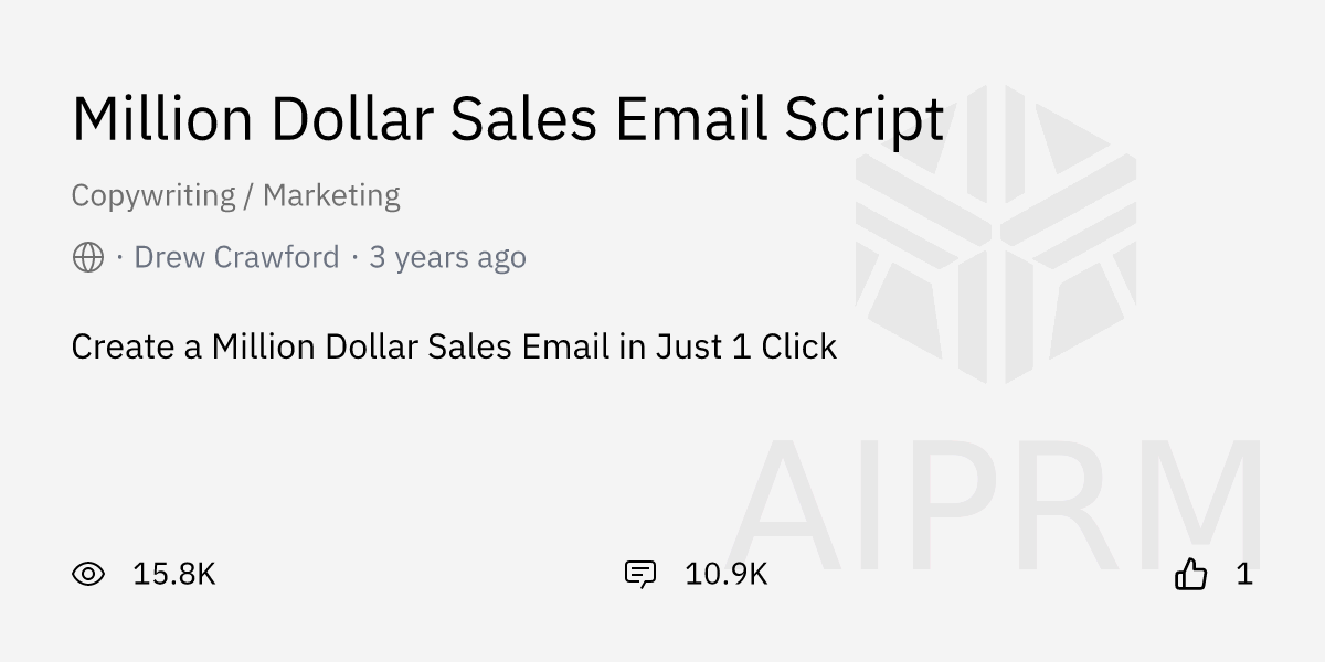 Prompt "Million Dollar Sales Email Script" by "Drew Crawford" - AIPRM ...