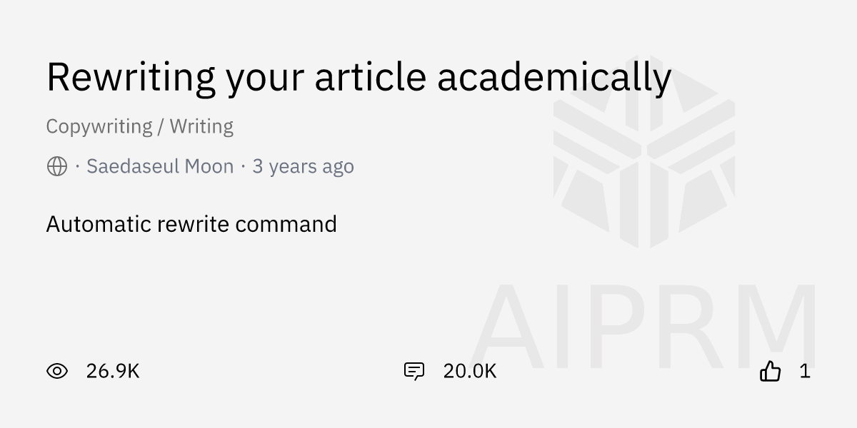 Prompt "Rewriting your article academically" by "Saedaseul Moon ...