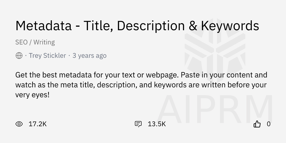 Prompt "Metadata - Title, Description & Keywords" by "Trey Stickler ...