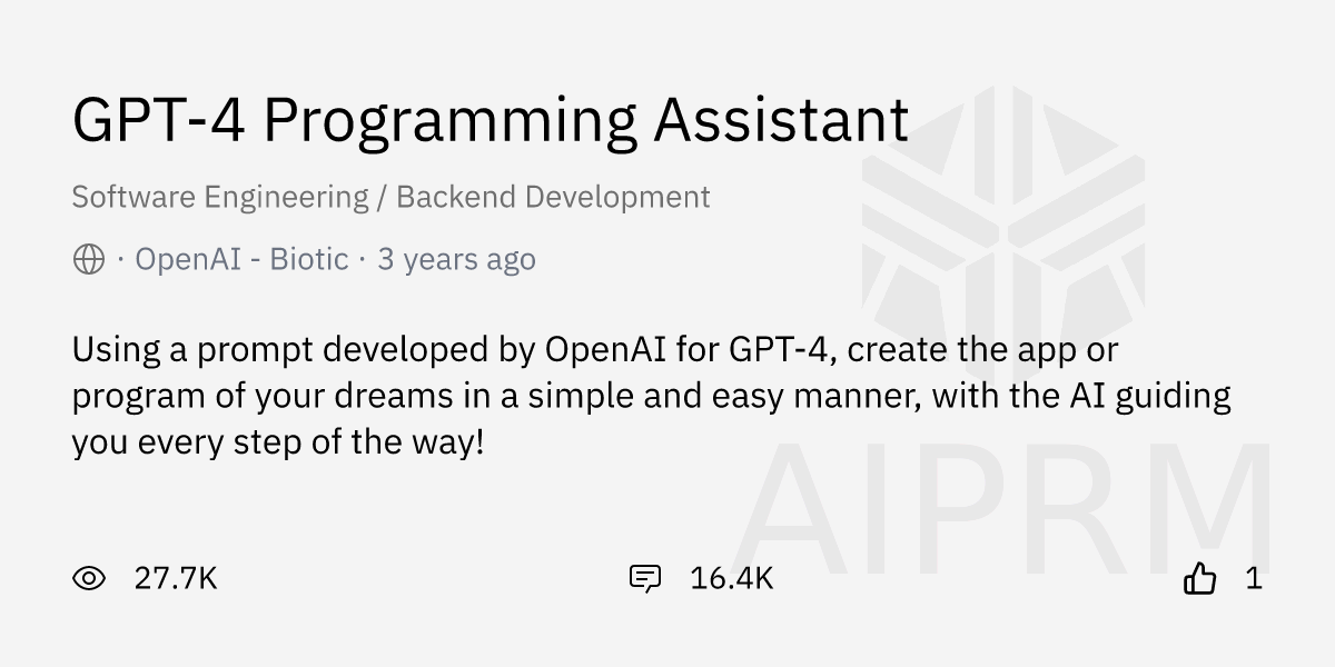 Prompt Gpt 4 Programming Assistant By Openai Biotic Aiprm For Chatgpt
