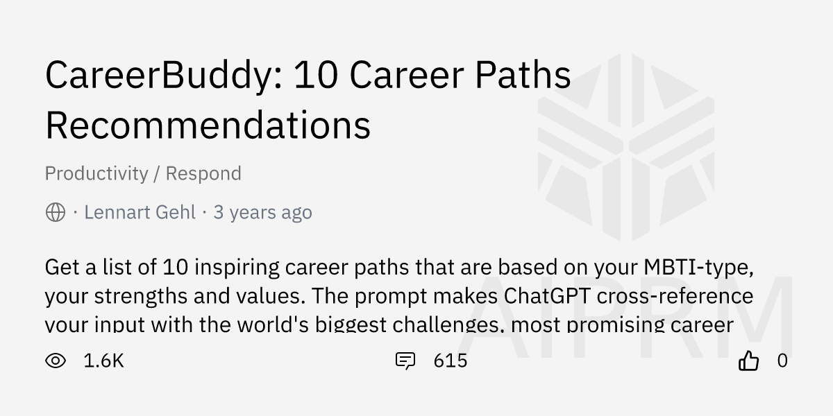 Prompt "CareerBuddy: 10 Career Paths Recommendations" by "Lennart Gehl ...