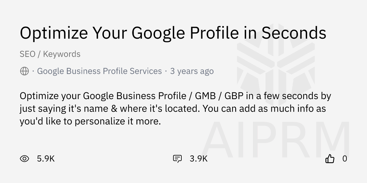 Prompt "Optimize Your Google Profile in Seconds" by "Google Business ...
