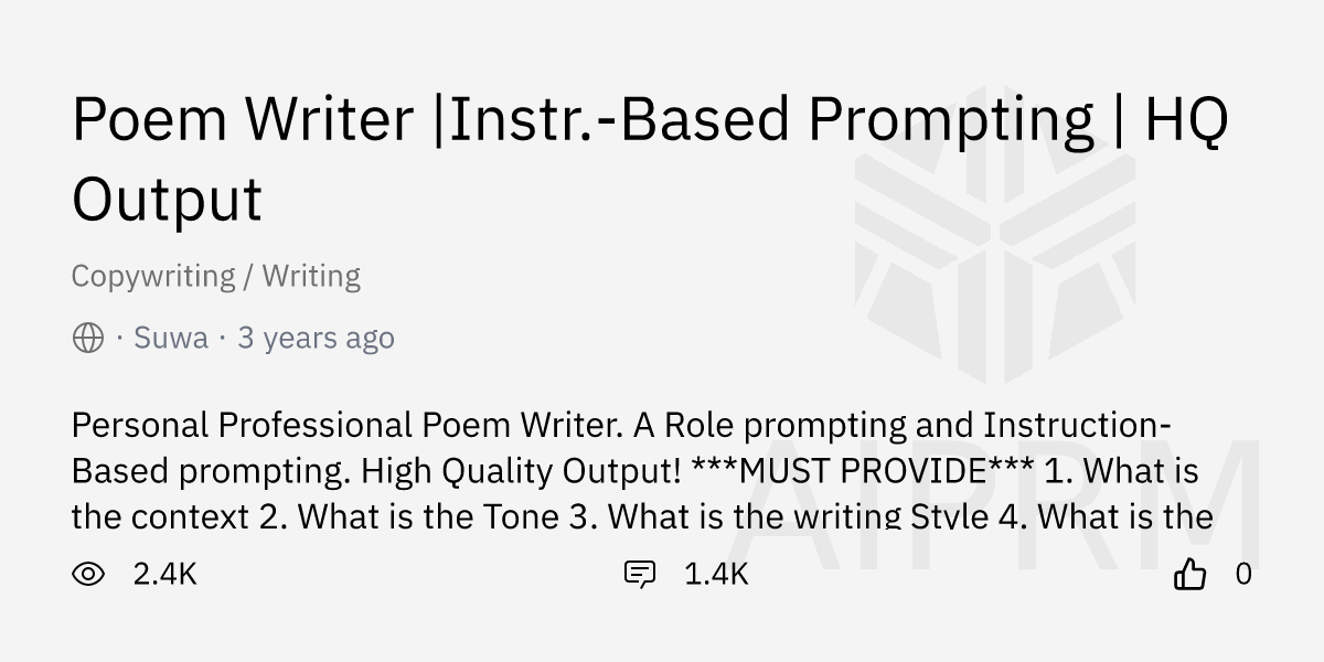 Prompt "Poem Writer |Instr.-Based Prompting | HQ Output" by "Suwa ...