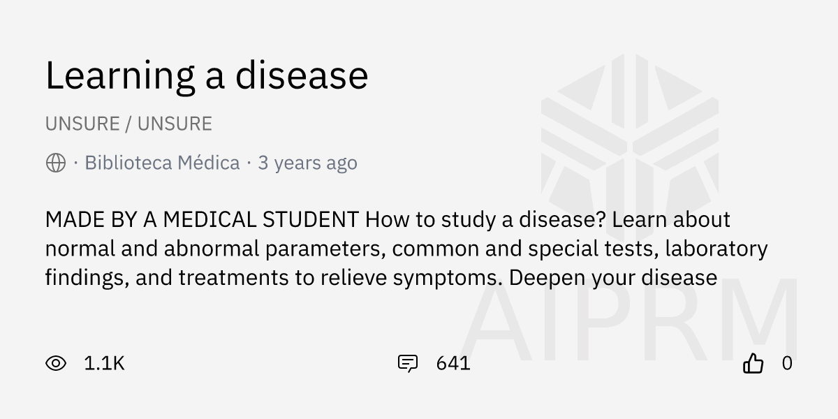 Prompt "Learning a disease" by "Biblioteca Médica" - AIPRM for ChatGPT